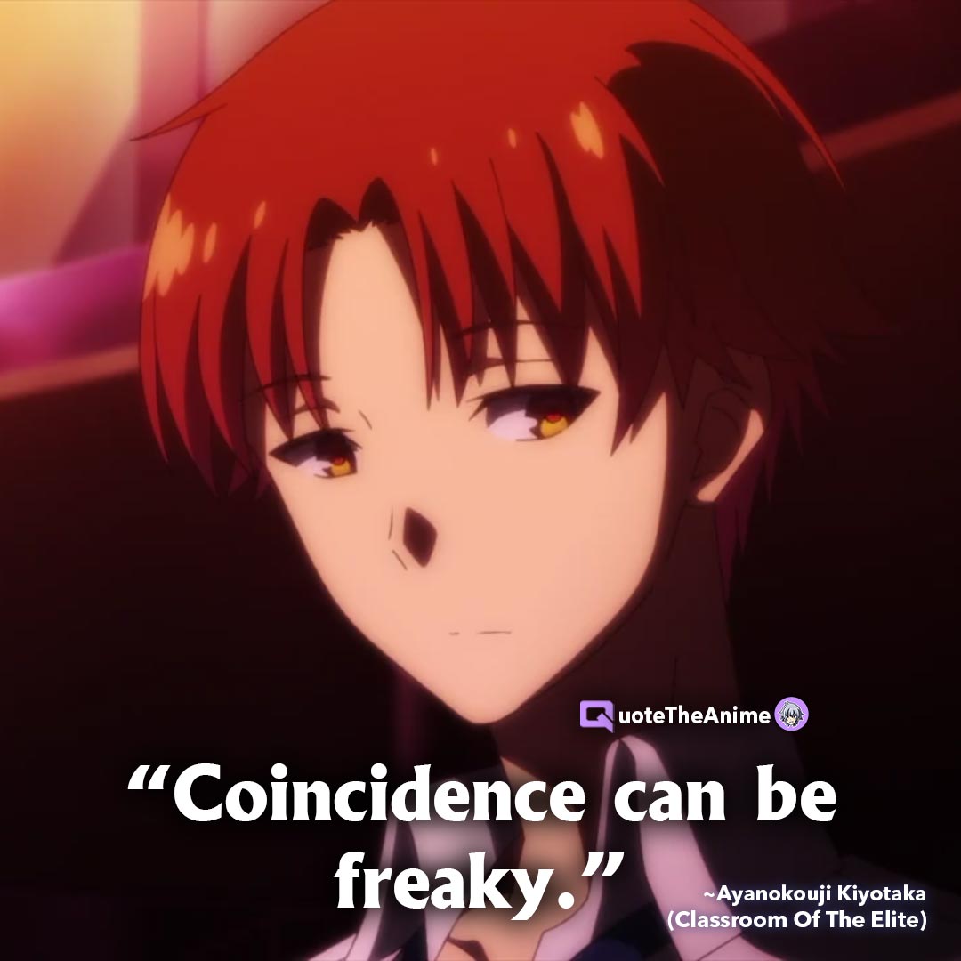 6+ Amazing Classroom Of The Elite Quotes (HQ Images)