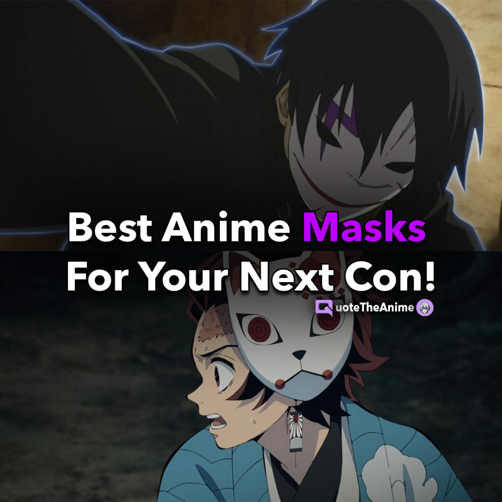 23+ Best Anime Masks To Wear At Your Next Con!
