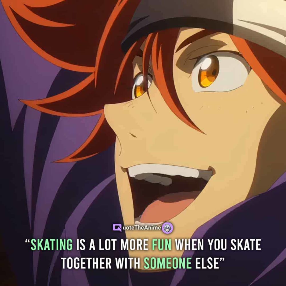 7+ POWERFUL SK8 the Infinity Quotes