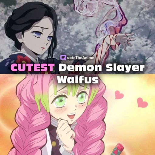 9+ CUTEST Demon Slayer Waifus Who Will Steal Your Heart