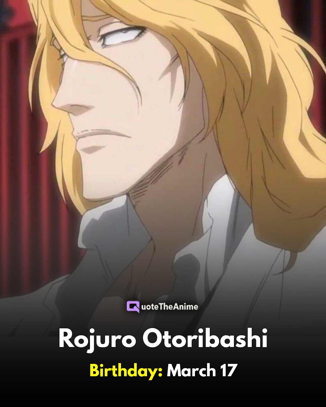 ALL Bleach Characters' Birthdays (OFFICIAL)