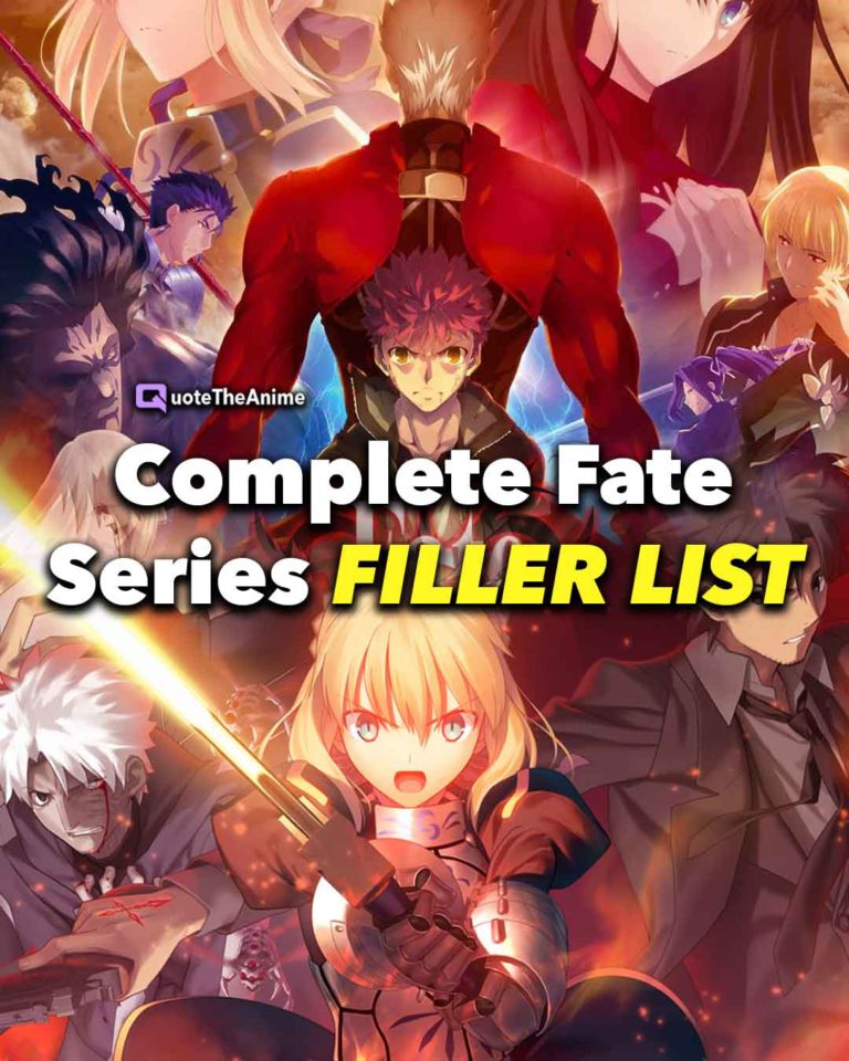 COMPLETE Fate Series Filler List (OFFICIAL) - QTA