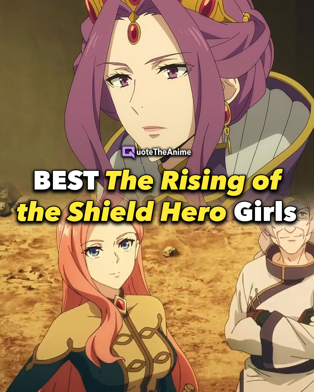7+ BEST The Rising of the Shield Hero Girls (WAIFUS) | QTA