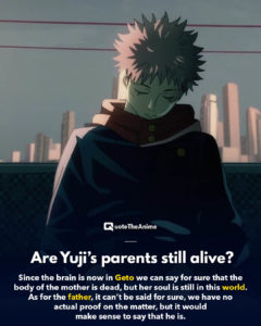 Are Yuji’s Parents Still Alive? & Is Itadori’s Birth Planned? - QTA