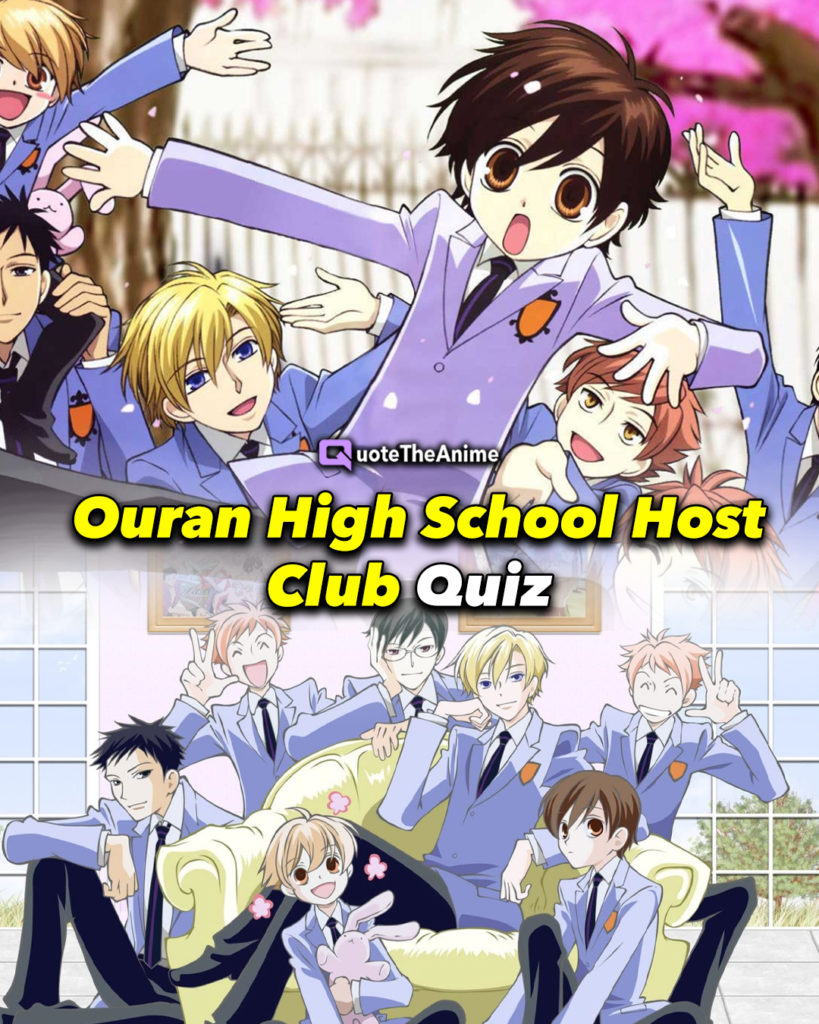 Ouran High School Host Club Quiz: Which Character Are You?